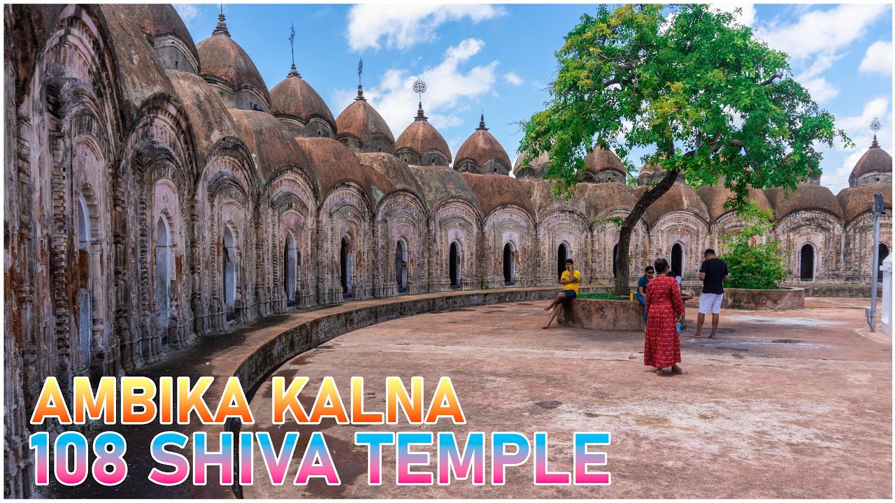 Kalna 108 Shiva Temple | Ambika Kalna - YouTube