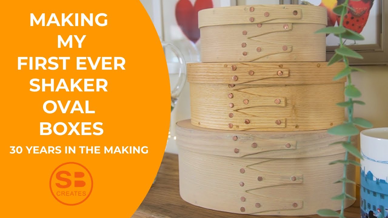 Making My First Shaker Oval Boxes - YouTube