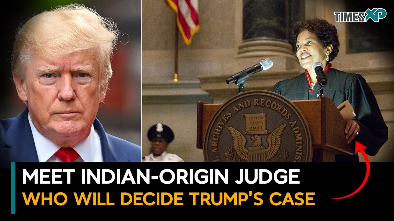Indian-Origin judge in US, Tanya Chutkan assigned to Donald Trump's Jan ...