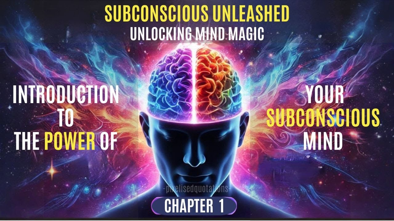 Subconscious Mind Power (SECRETS THEY DIDN'T TELL YOU) | Chapter 1 ...