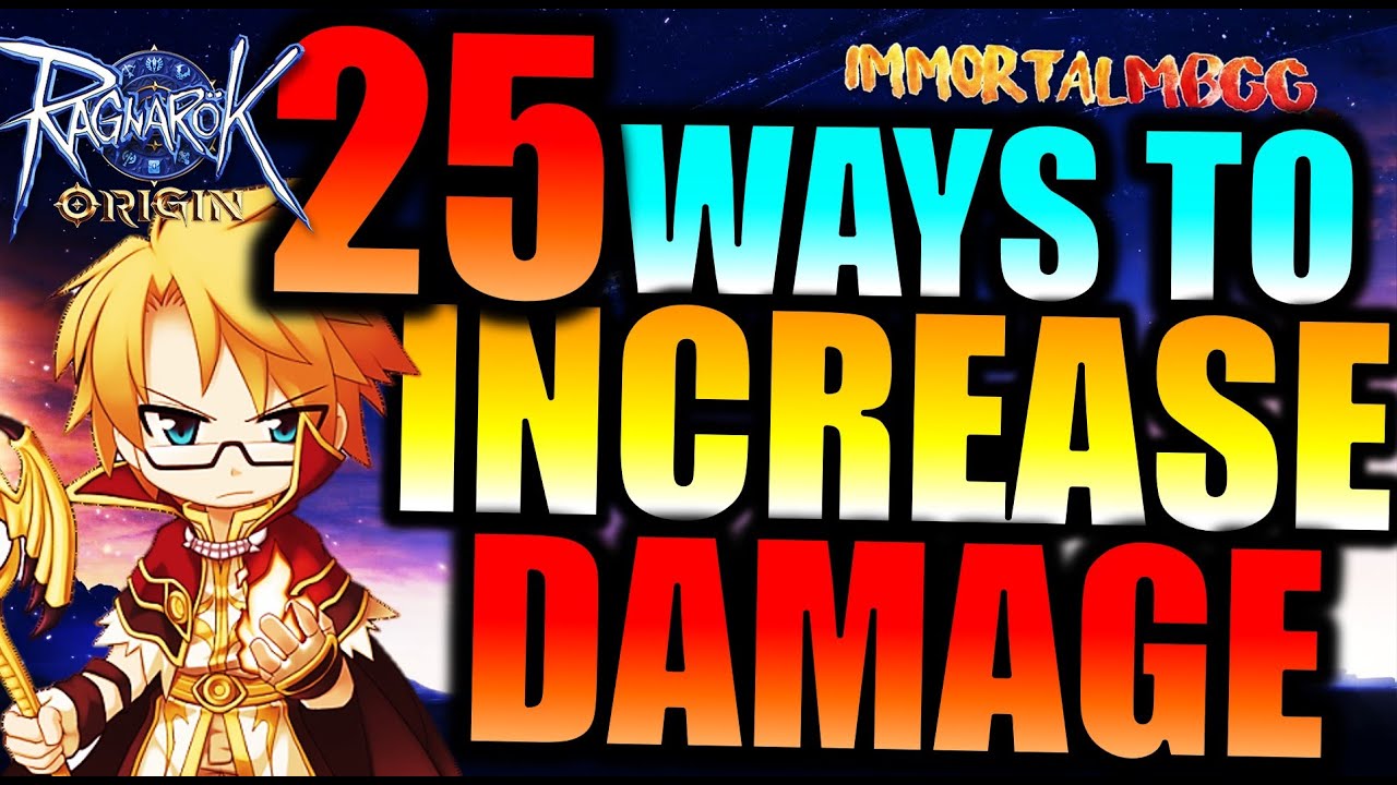 25 WAYS TO INCREASE YOUR DAMAGE - RAGNAROK ORIGIN - YouTube