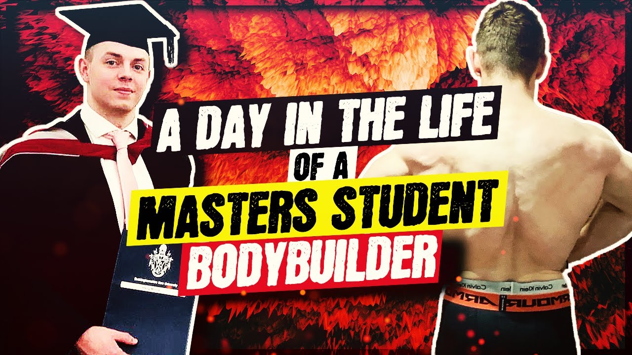A Day in the Life of a Masters Student Bodybuilder - YouTube