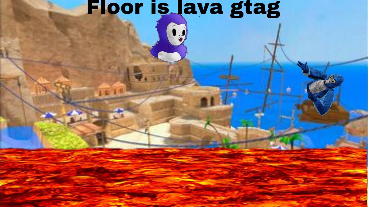 Floor is lava gtag - YouTube