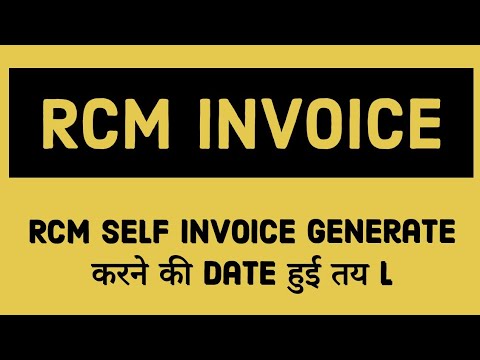 RCM Invoice Time limit fix l New GST Invoice Rules for RCM from 1 ...