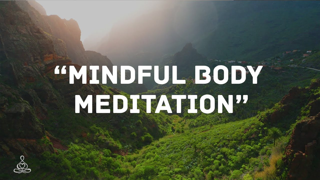 Mindful Body Meditation - YouTube