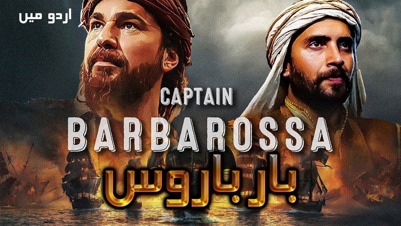 Barbarossa History In Urdu - Khairuddin Barbarossa History In Urdu ...