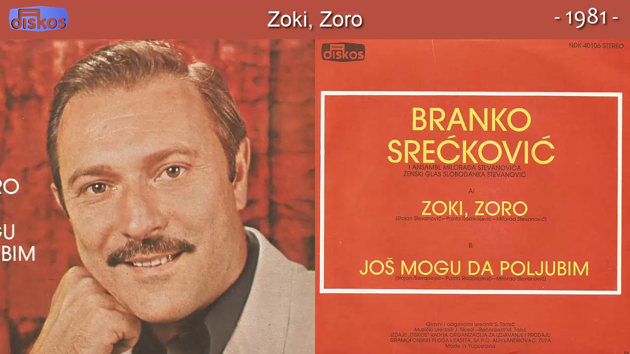 Branko Sreckovic - Zoki, Zoro - (Audio 1981) - YouTube