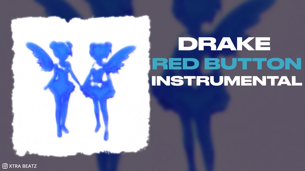 Drake - Red Button (Instrumental) - YouTube