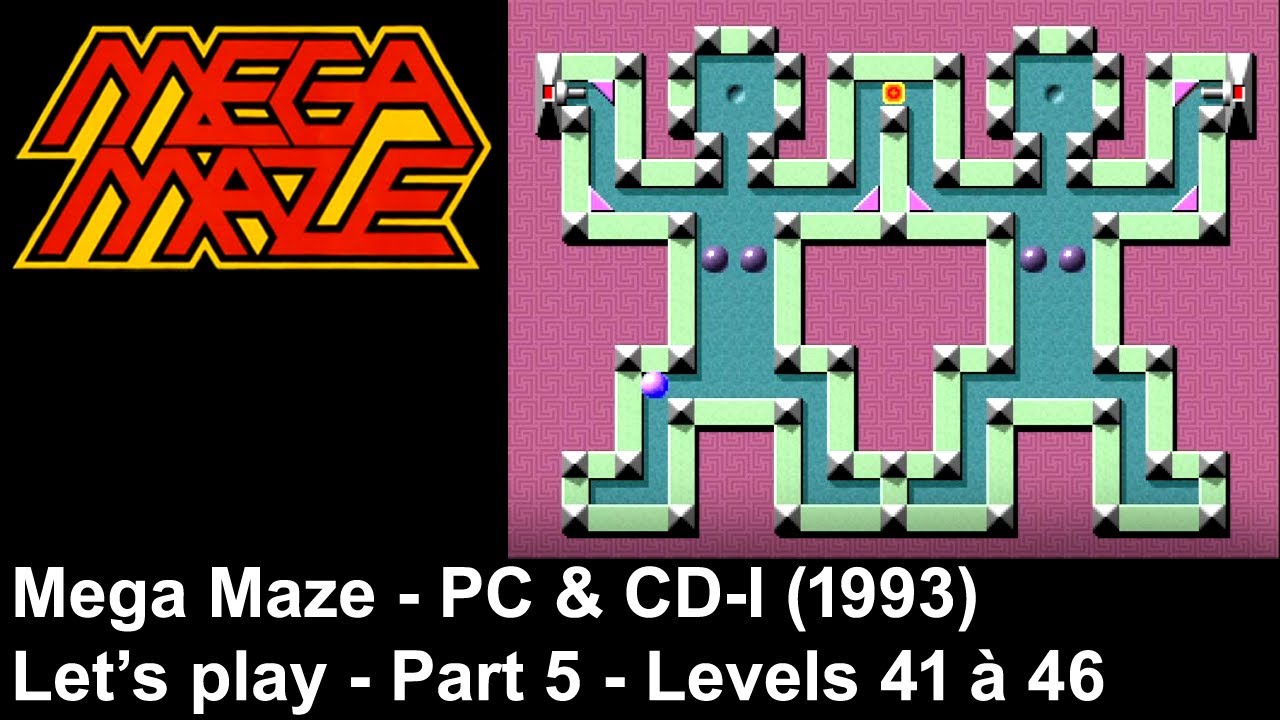 Mega Maze - PC & CD-I (1993) - Let's play - Part 5 - Levels 41 à 46 ...