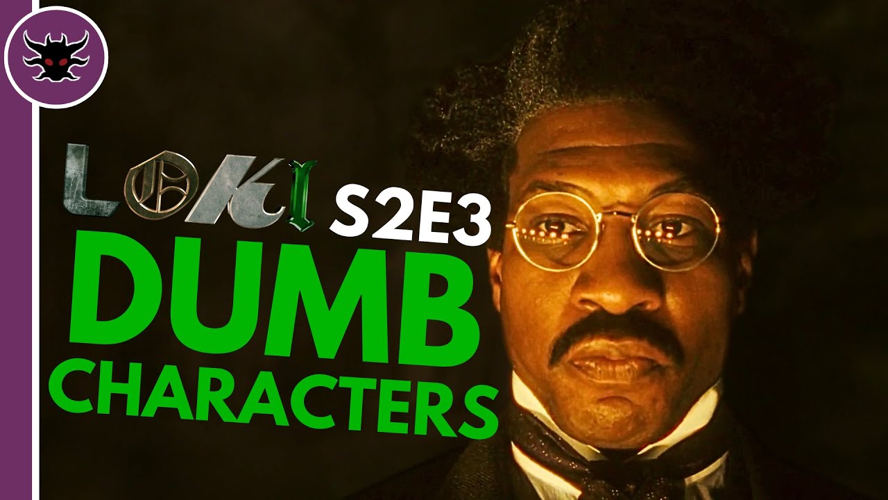 DUMB Characters | Loki S2E3 Review - YouTube