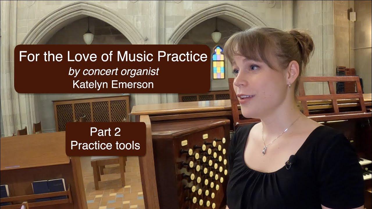 Part 2/3: Practice Tools (series: For the Love of Music Practice by ...