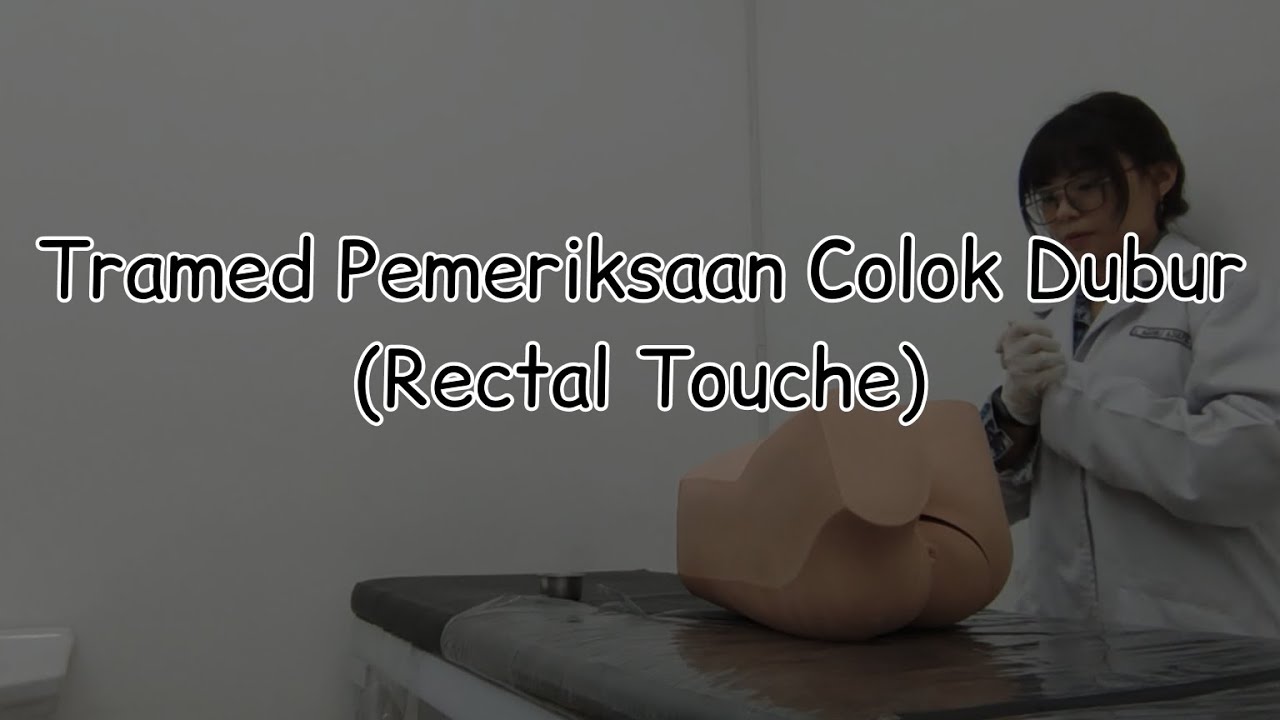 Tramed 'Pemeriksaan Colok Dubur (Rectal Touche) - Jessica Lingga, NIM ...
