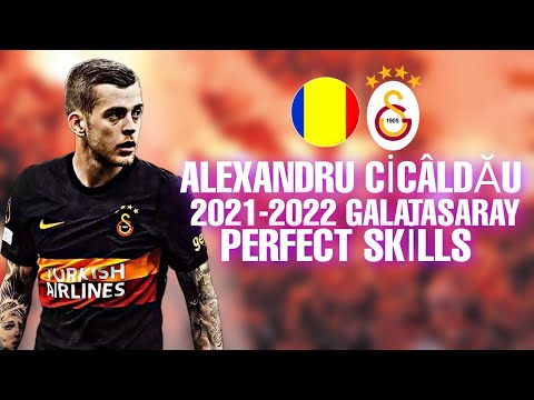 Alexandru Cicaldau|2021-2022 Galatasaray|Perfect Amazing Skills