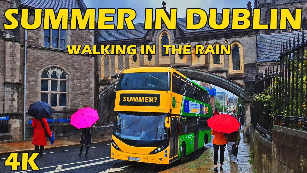 Summer Rain in Dublin 4K Walking Tour Ireland 2024 - YouTube