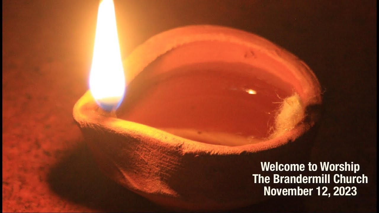 The Brandermill Church - 24th Sunday after Pentecost - November 12 ...