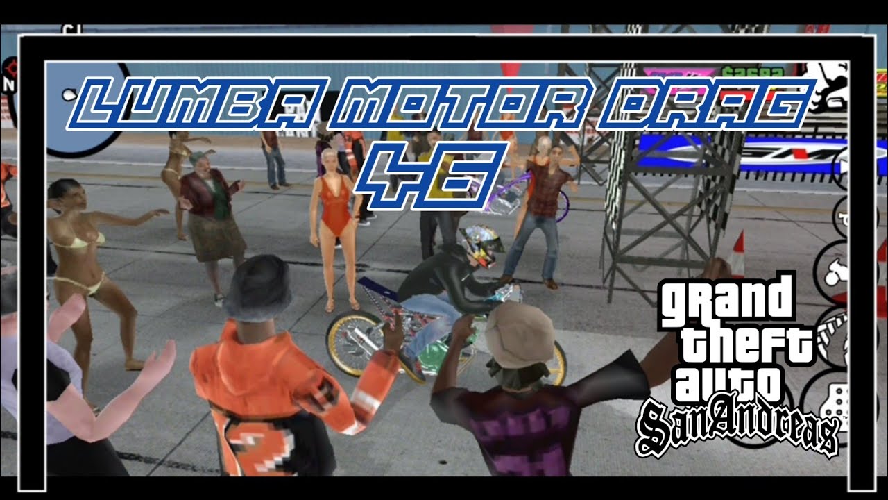 Lumba moto drag di gta sanandreas indonesia [MALAYSIA] - YouTube