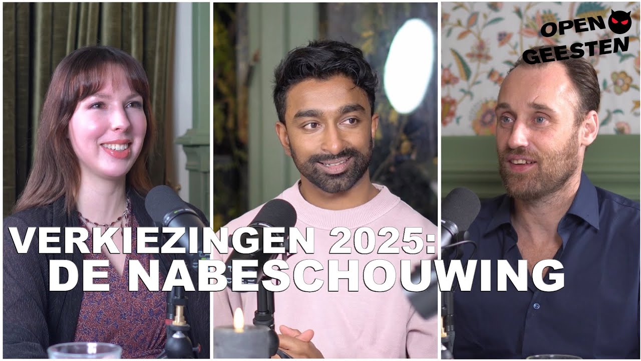 Verkiezingen 2025: De nabeschouwing / met Timon Dias en A. L ...