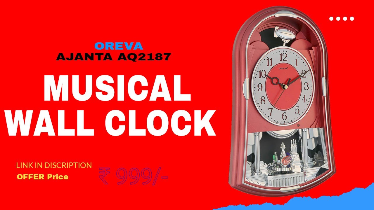 OREVA MUSICAL CLOCK 🕰️ UNBOXING | AJANTA ROTATING PENDULUM WALL CLOCK ...