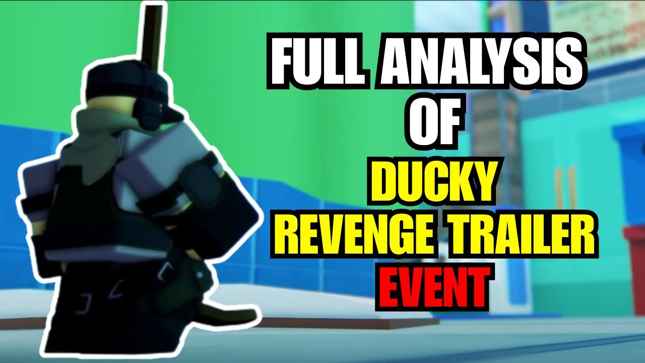 DUCKY REVENGE TRAILER ANALYSIS | Tower Defense Simulator - YouTube