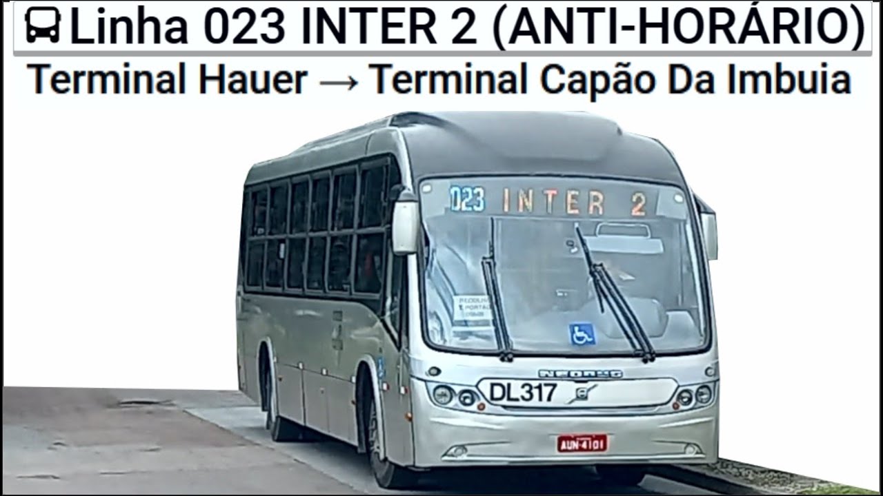 Curitiba PR - Linha 023 INTER 2 (ANTI-HORÁRIO) Terminal Hauer → ...