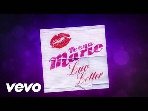 Teena Marie - Luv Letter (Lyric Video)