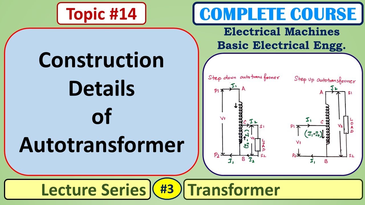 14 Construction Details of Autotransformer - YouTube