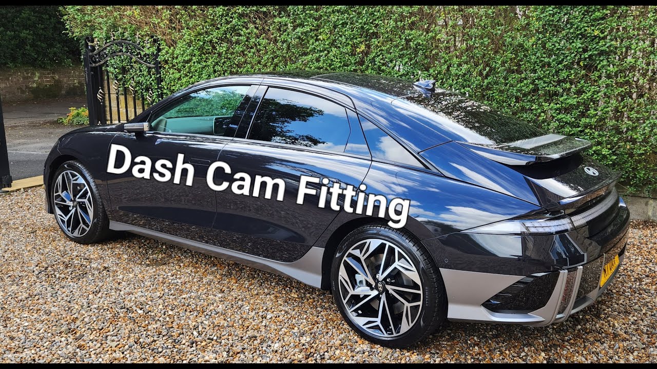 Hyundai Ioniq 6 Dash Cam Installation - YouTube