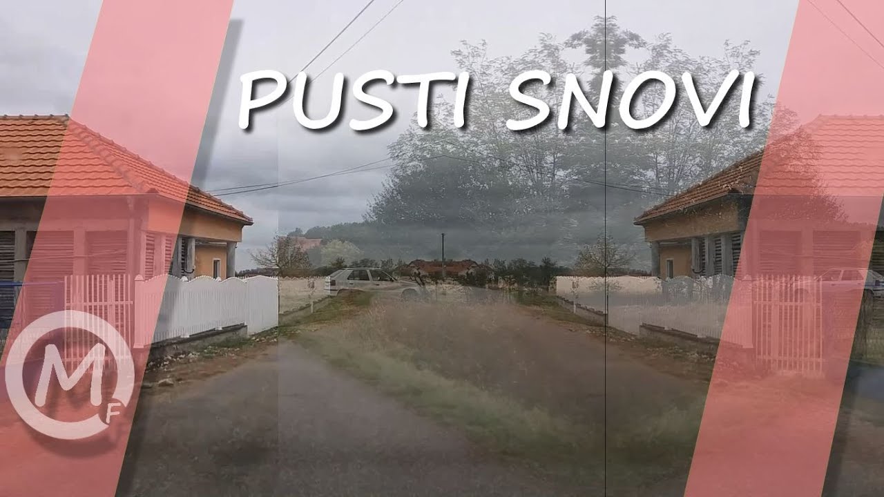 Pusti snovi || Seoski putevi - YouTube