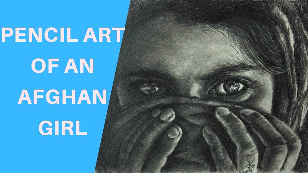 Pencil Sketch of an Afghan Girl | Infamous National Geographic Girl ...