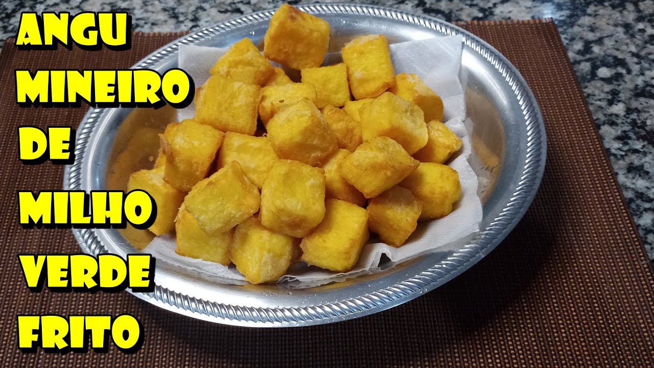 COMO FAZER ANGU DE MILHO VERDE FRITO - YouTube