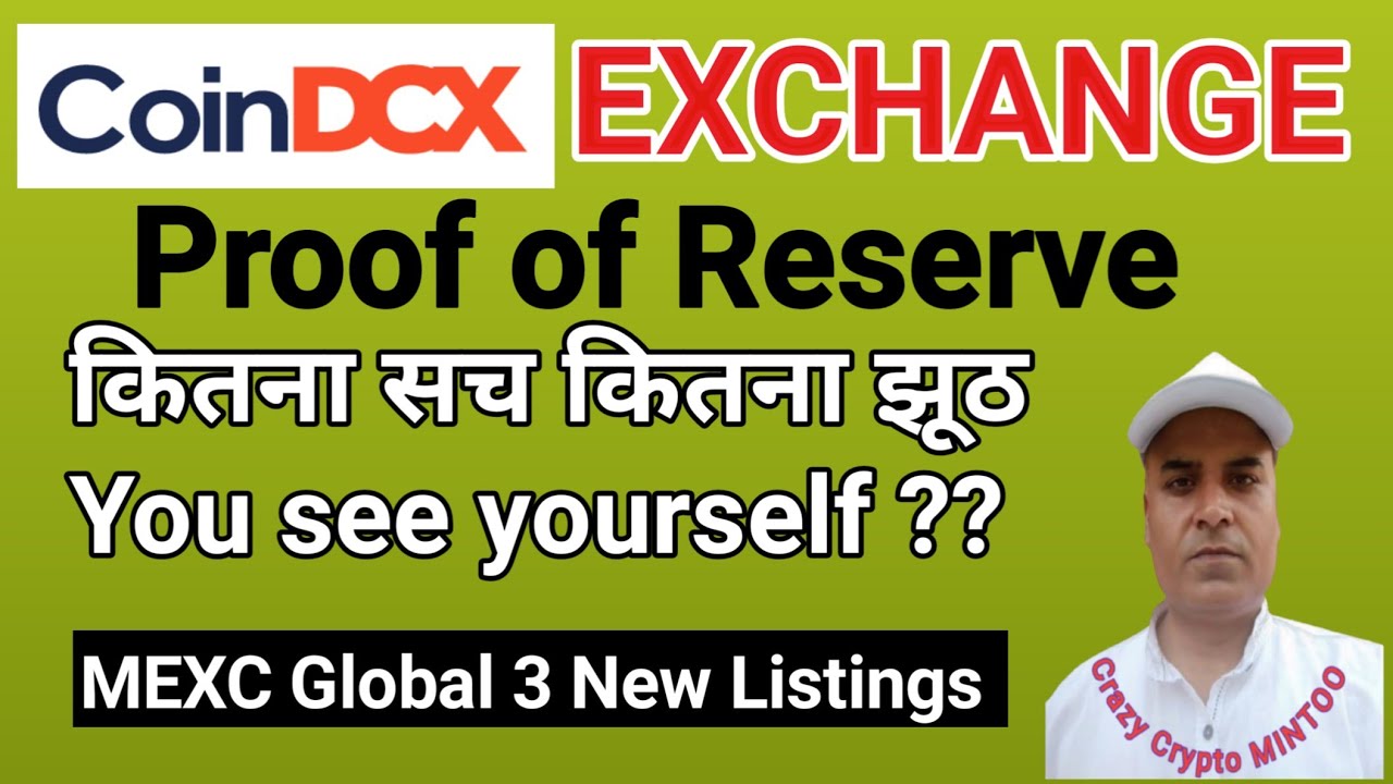 Coin DCX Proof of Reserve कितना सच कितना झूठ? || MEXC Exchange 3 New ...