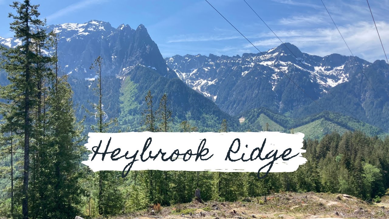Heybrook Ridge - Central Cascades - Washington Day Hike - YouTube