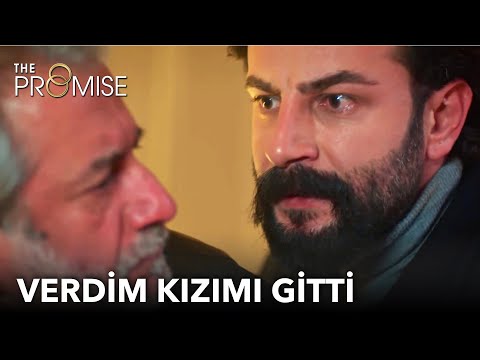 Verdim kızımı gitti | Yemin 310. Bölüm