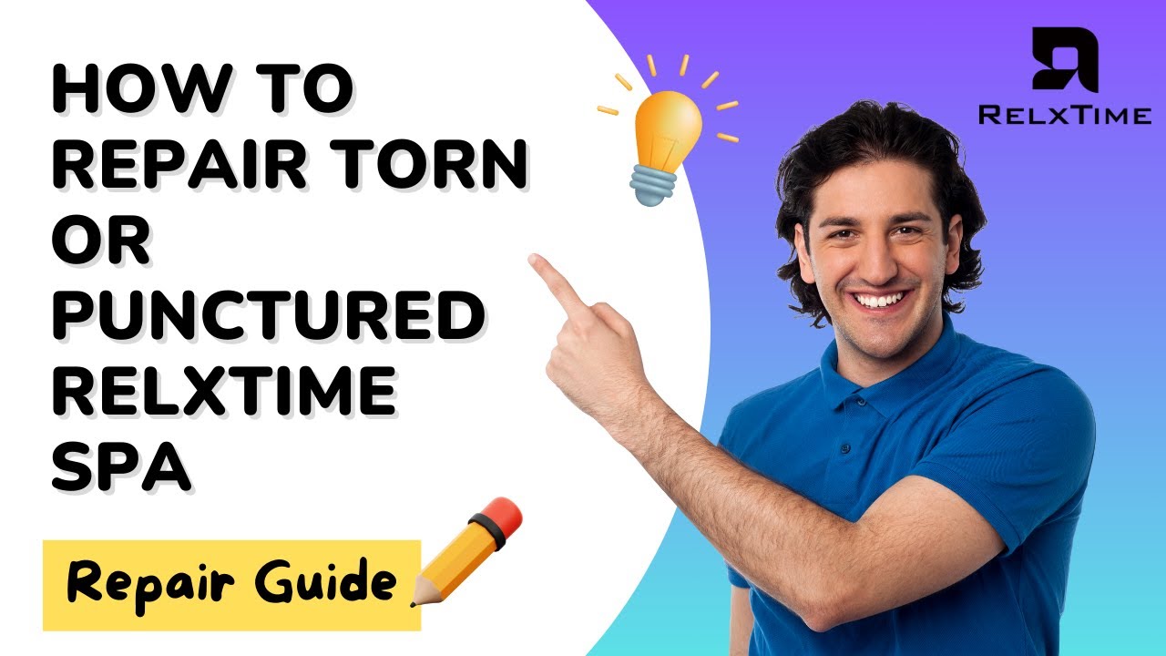 How to repair torn or punctured Relxtime Spa - YouTube