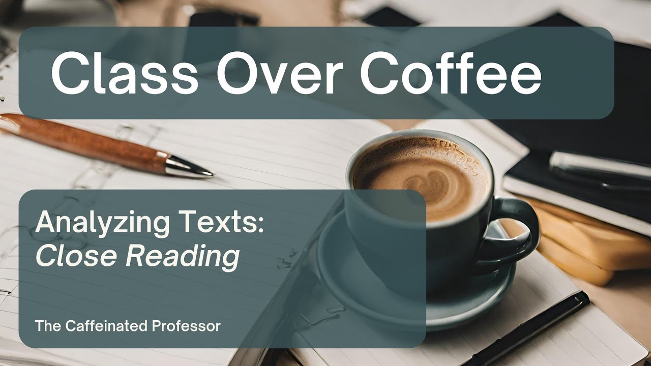 Analyzing Texts through Close Reading - YouTube