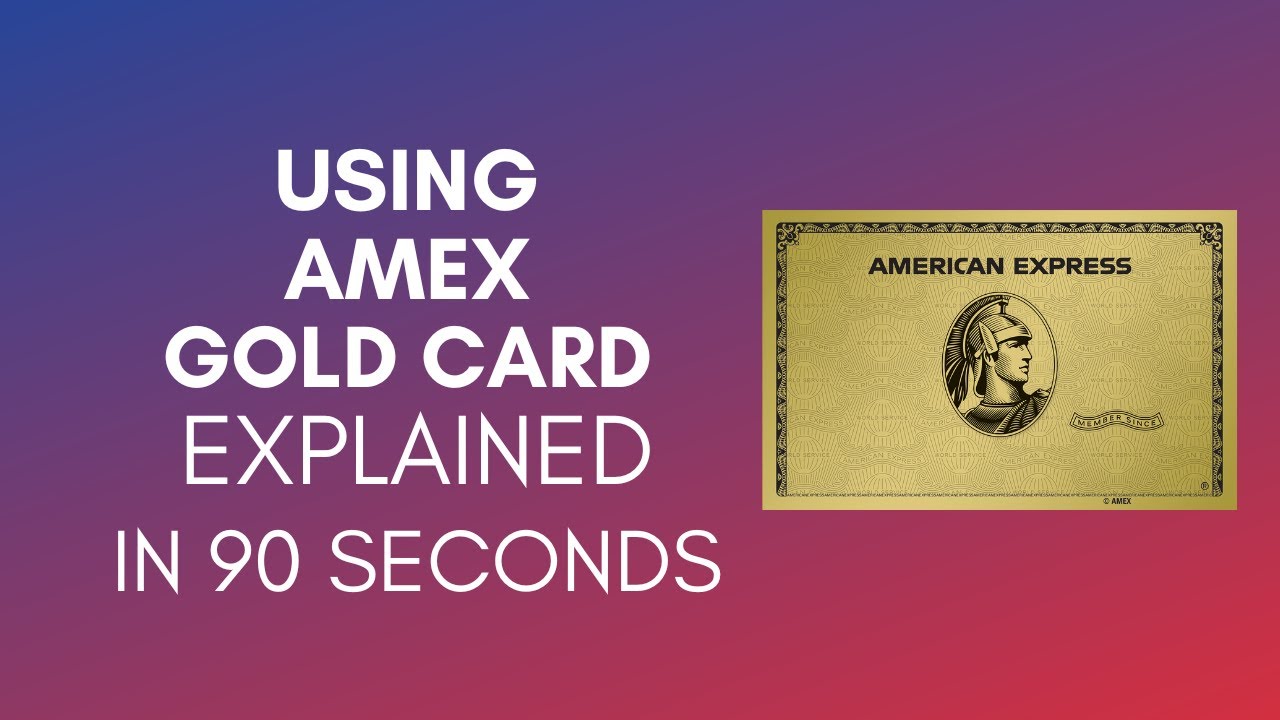 How To Use Amex Gold Card? (2024) - YouTube