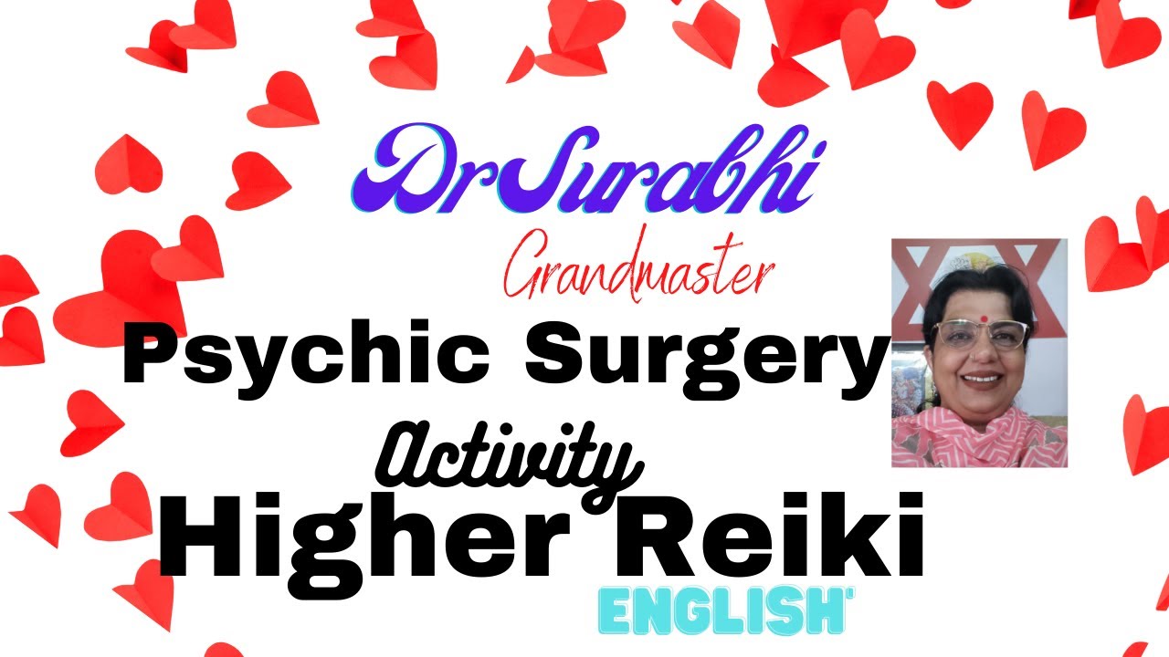 #Psychic Surgery, an activity of higher degree of Reiki . Easily ...