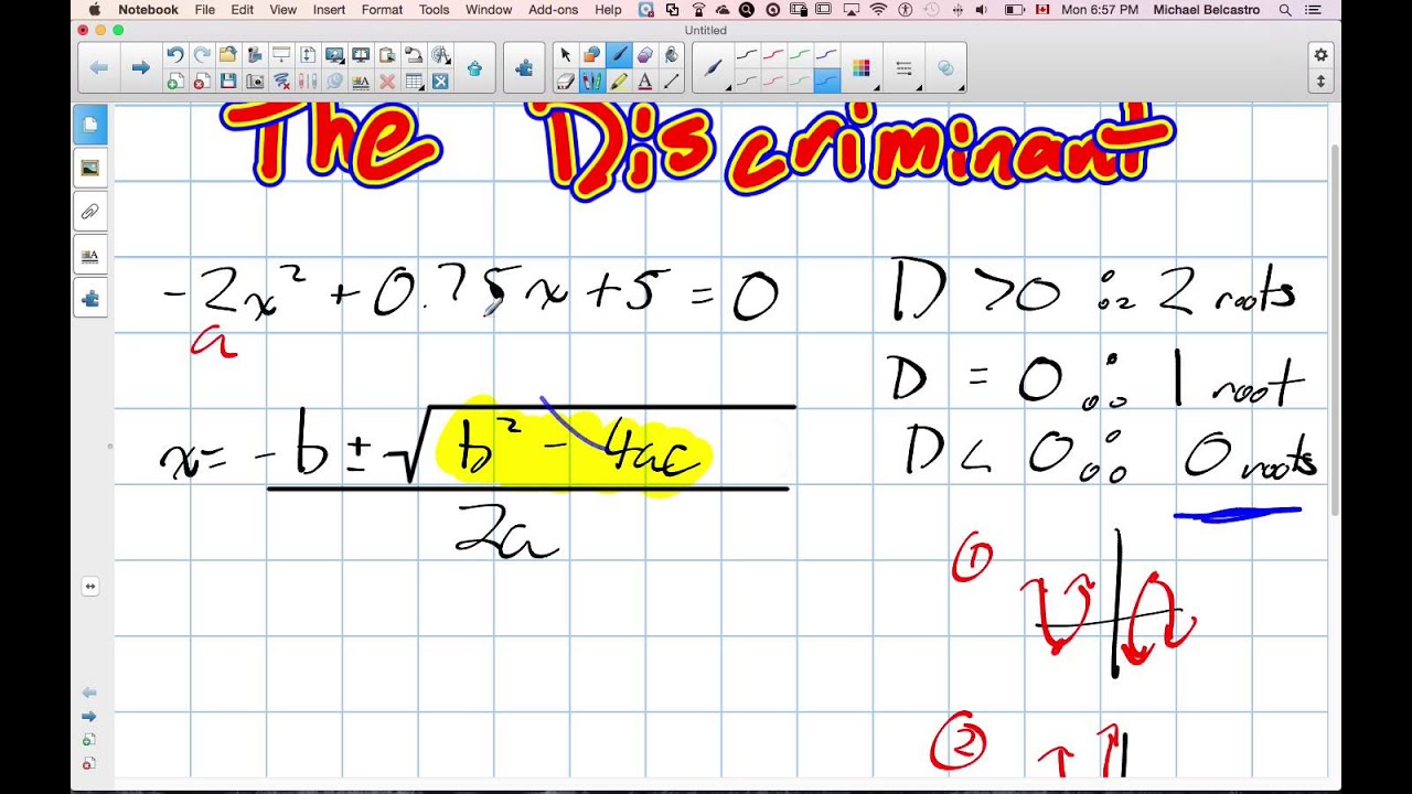 The Discriminant Grade 11 University Lesson 1 3 9 28 15 - YouTube