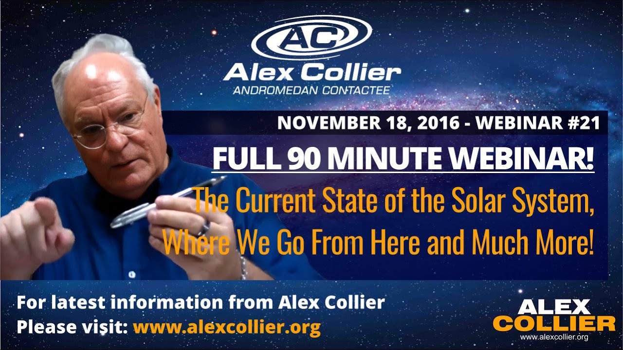 Exploring Current Cosmic Shifts: Alex Collier's Full 90-Minute Online ...