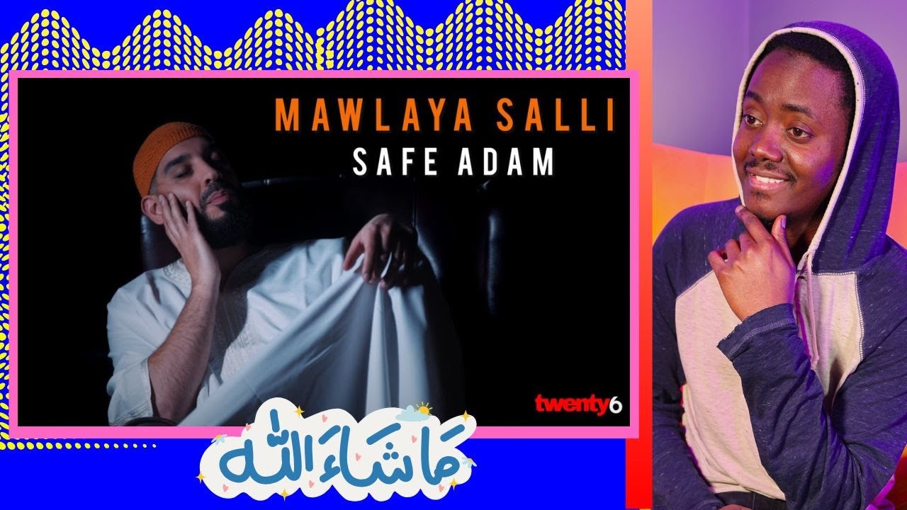 Safe Adam - Mawlaya Salli (Vocals Only) - Official Video - REACTION ...