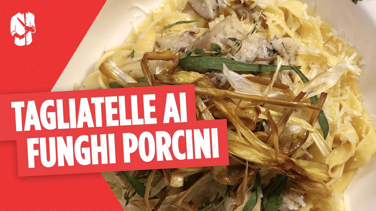 Tagliatelle ai funghi porcini | CHEF in CAMICIA - YouTube