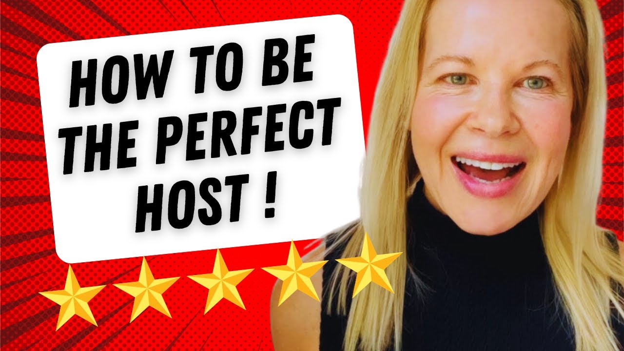 New Airbnb Hosts: How to be the Perfect Host and Get Only 5 Star ...