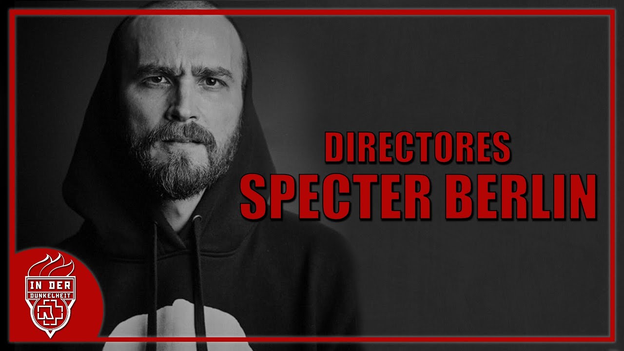 Directores Rammstein: Specter Berlin [84] - YouTube