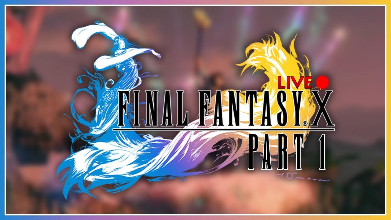 Final Fantasy X :: Part 1 - YouTube