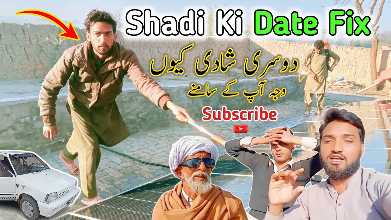 Shadi Ki Date Fix Ho Gayi || Village Shadi Fix Vlog || Pendu Omar Vlogs ...