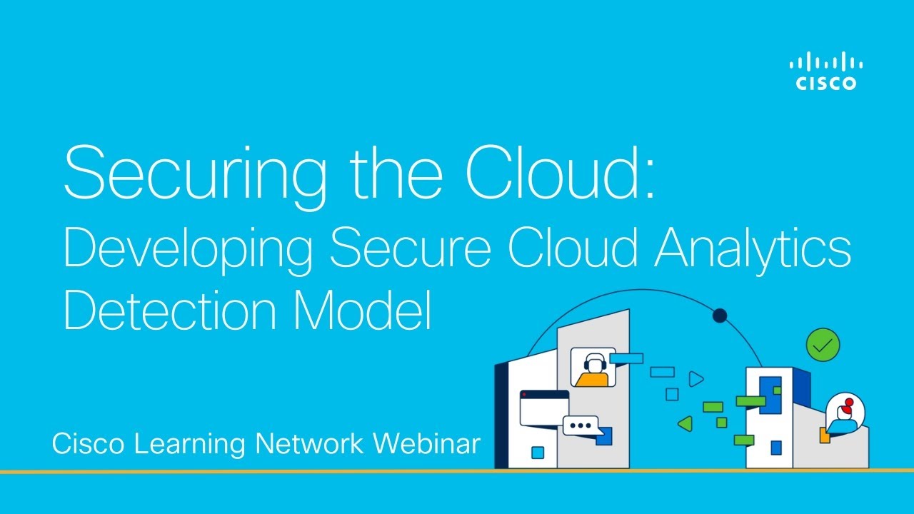 Securing the Cloud - Developing Secure Cloud Analytics Detection Model ...