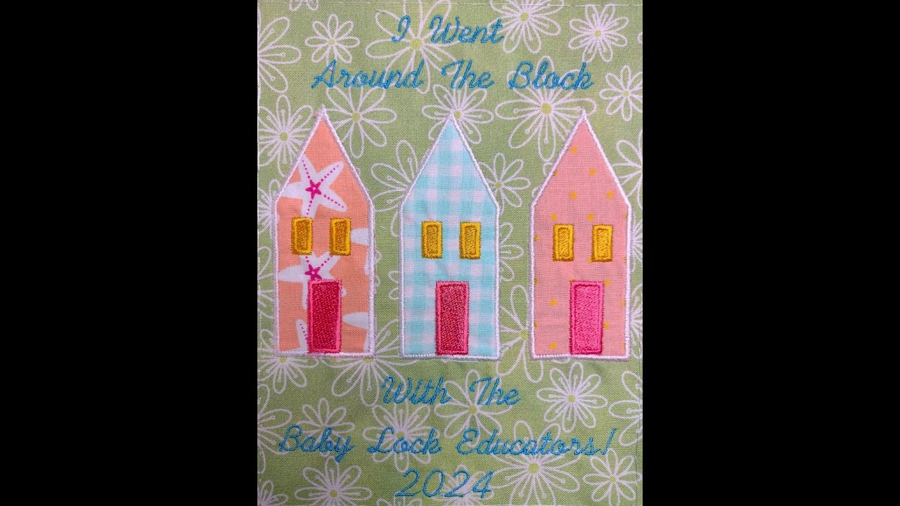 The Final Week of the Education Around the Block with the Baby Lock ...