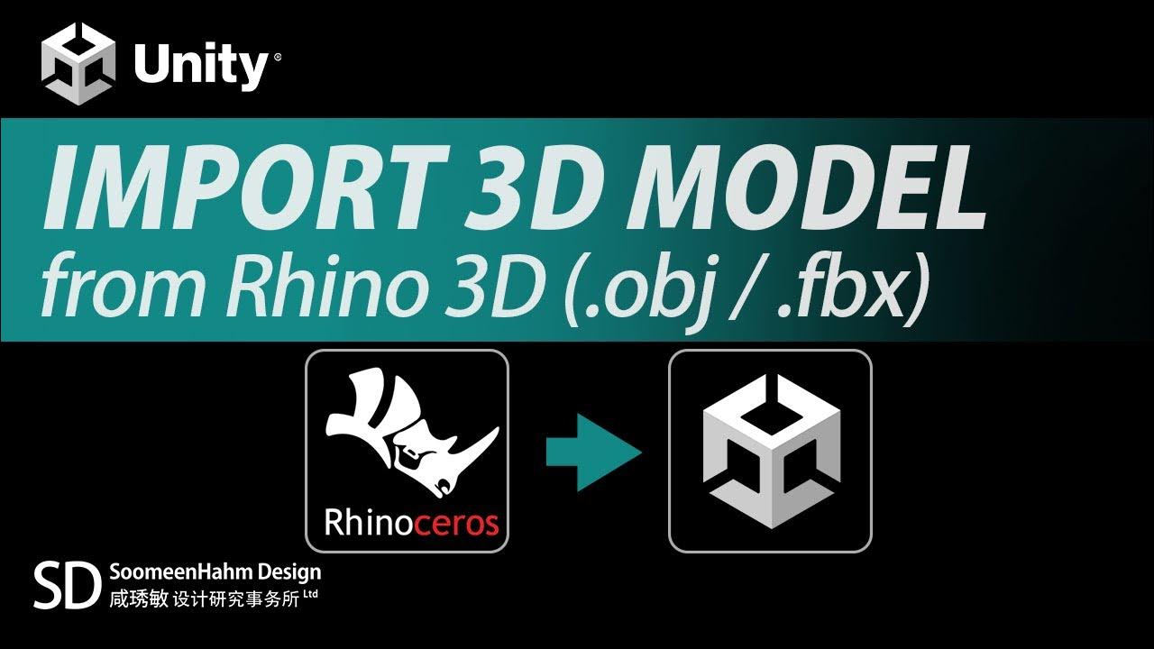 Unity Interaction Tutorial : Import 3D Model from Rhino - YouTube