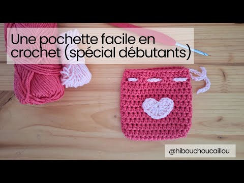 Tuto crochet débutants : une petite pochette facile (ou porte-monnaie)
