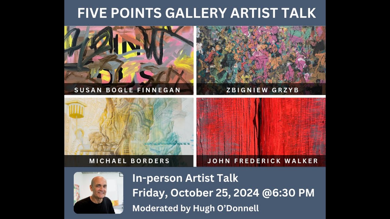 Five Points Gallery Artist Talk: October 25, 2024 - YouTube
